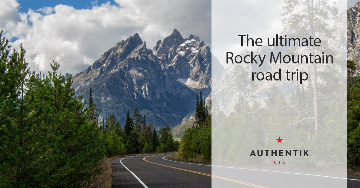 The ultimate Rocky Mountain road trip | USA & Canada