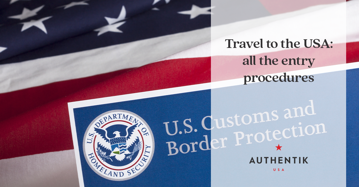 Travel to the USA: all the entry procedures